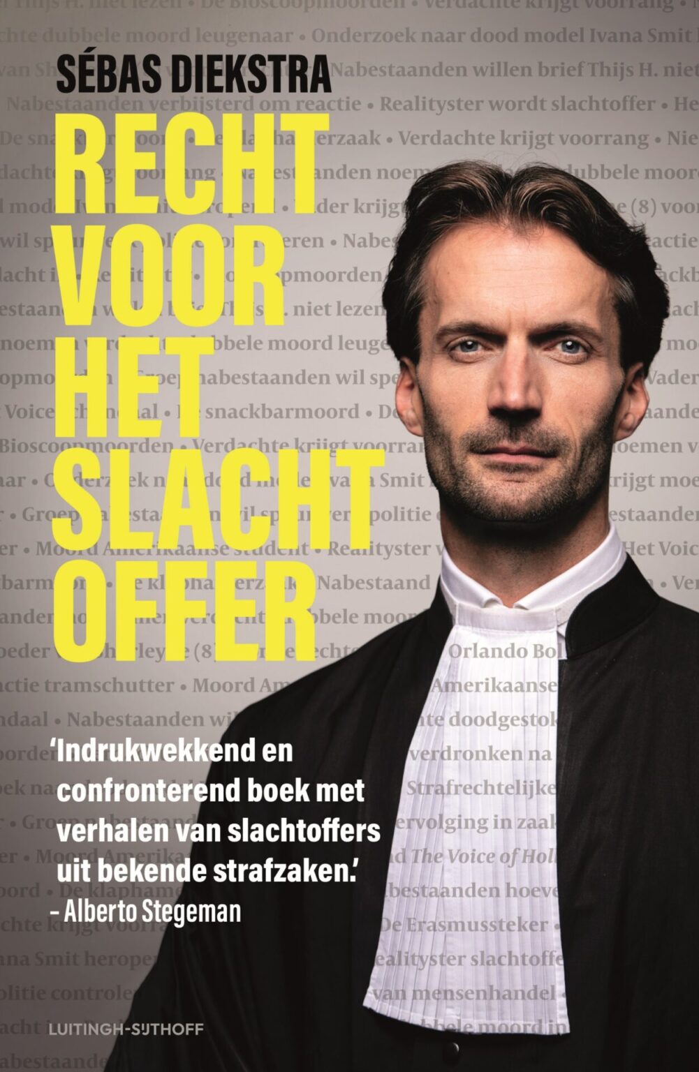 Urgent boek van slachtofferadvocaat: aanklacht én routekaart - Mr. Online